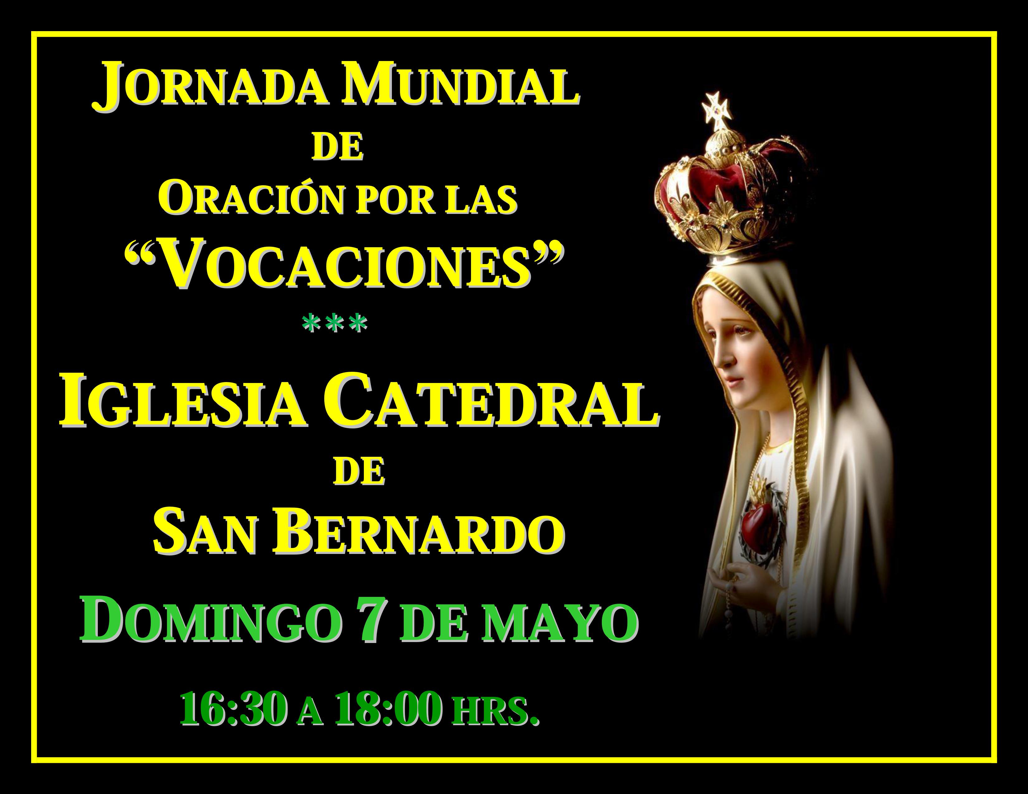 Jornada Mundial De Oración Por Las Vocaciones Obispado De San Bernardo